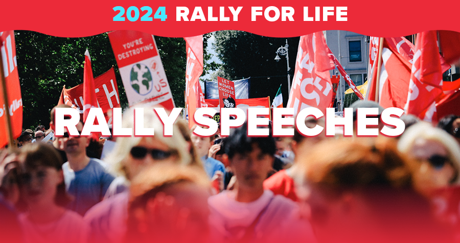 Rally for life Speeches